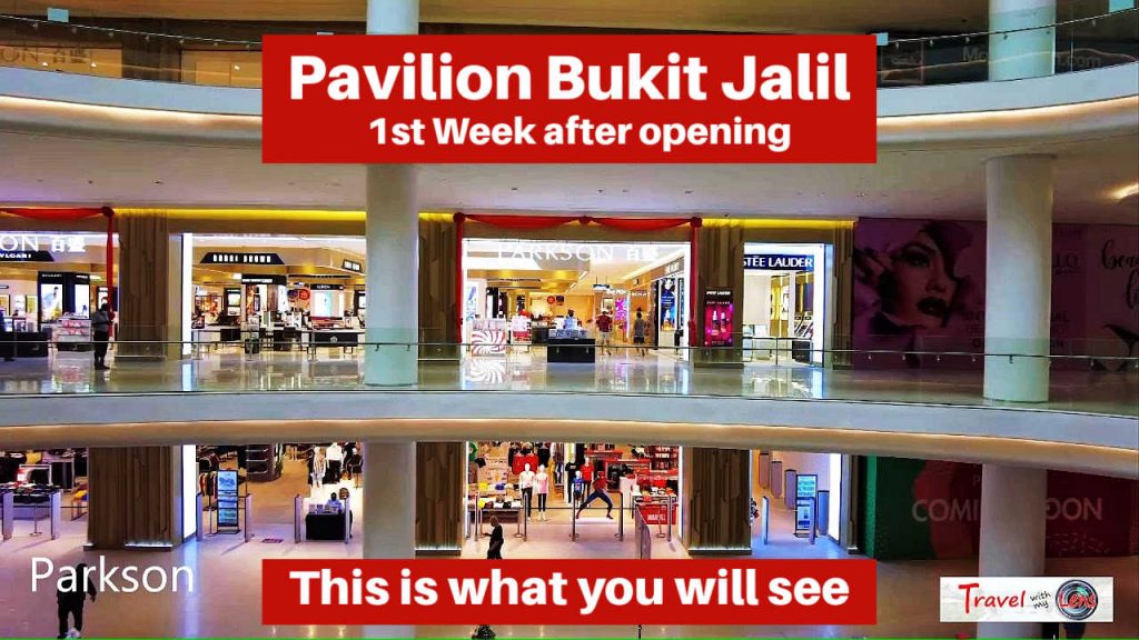 Pavilion 2 Bukit Jalil Opening Date Archives Travel With My Lens