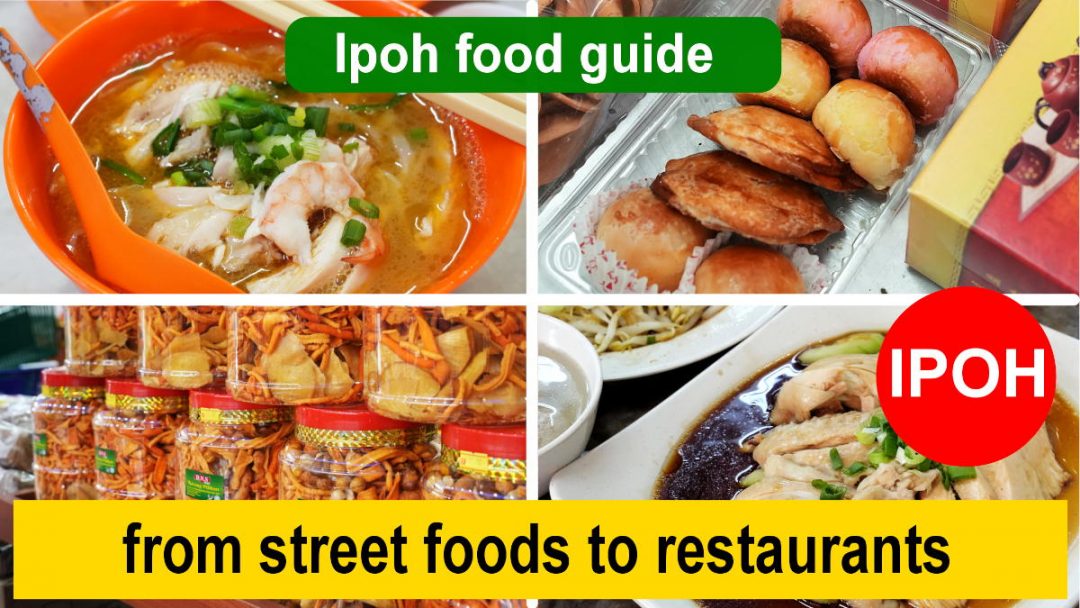 Best restaurants in Ipoh- 2023 food guide (must-try)