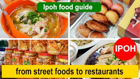 famous food in Ipoh must-try guide- from street foods to restaurants
