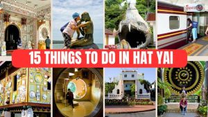 Things to do in Hat Yai- a guide to the top attractions and activities